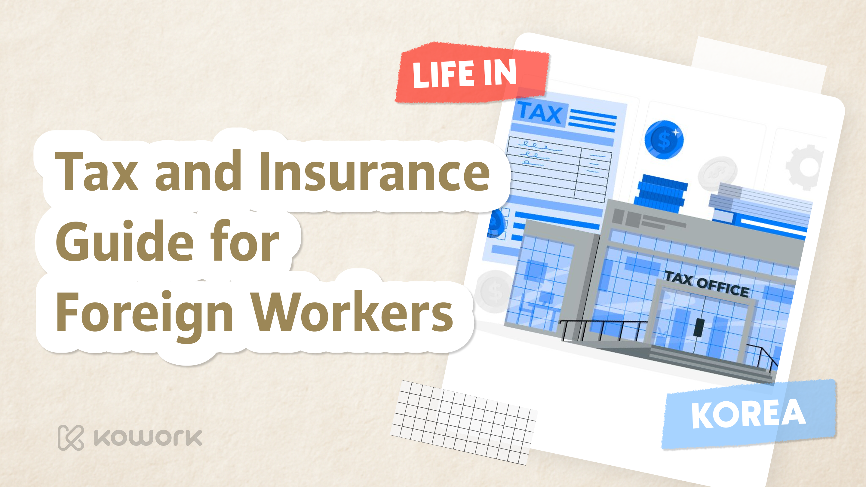 Essential Tax and Insurance Guide for Working in Korea