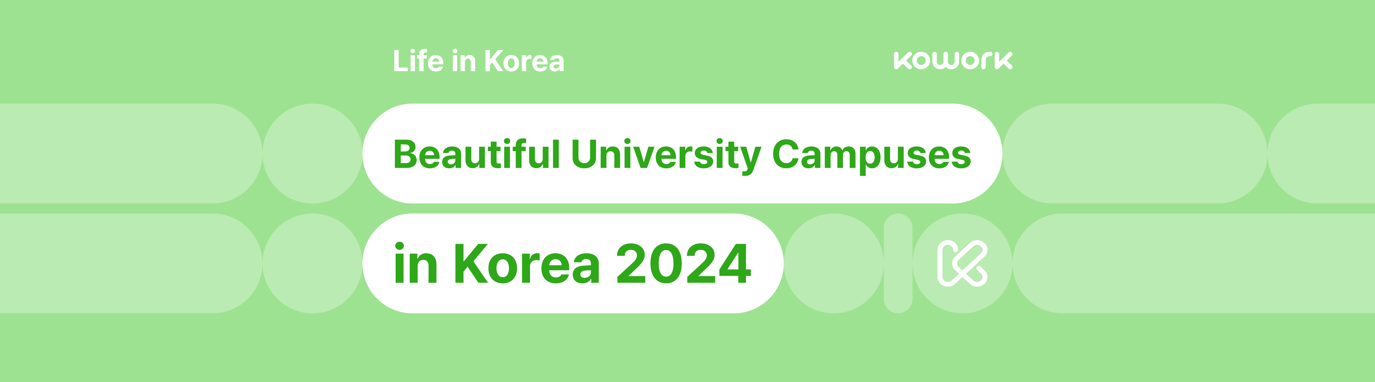 Beautiful University Campuses in Korea 2024